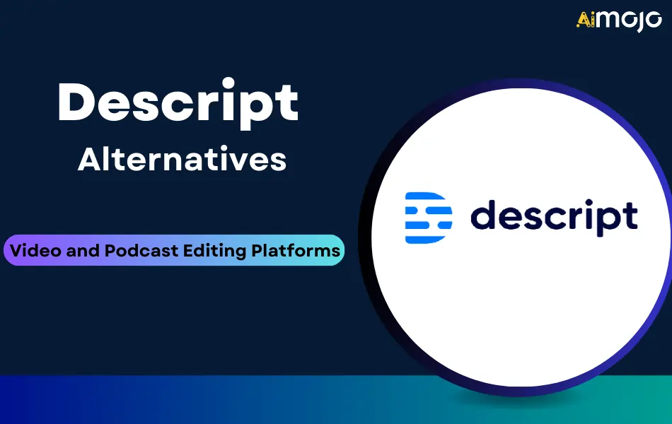 Top 9 Descript Alternatives 2025: Upgrade Your Editing