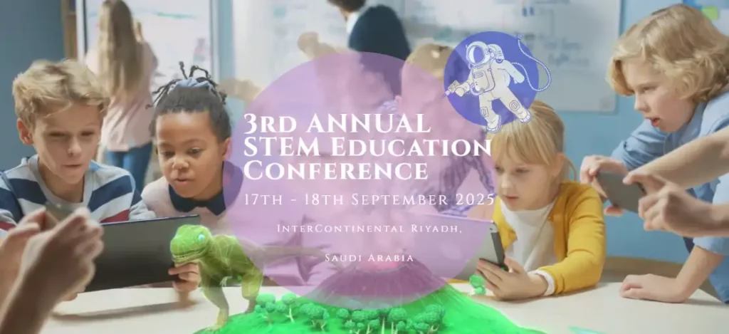 Saudi Arabia STEM Conference: Vision 2030 Education Focus